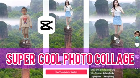Super cool photo collage Template Capcut Good ID Ghép ảnh siêu ngầu
