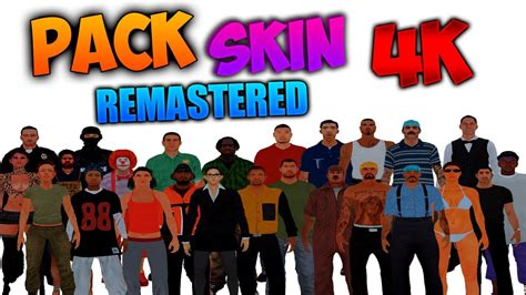Pack De Skin Remasterizados Para Gta San Andreas Y SAMP 2023 YouTube