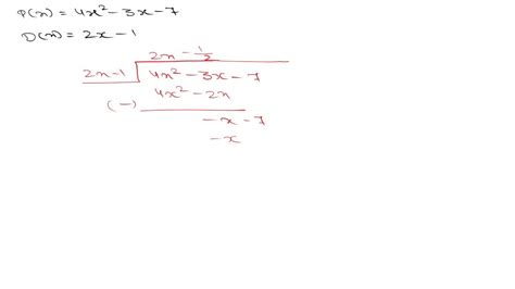 solved two polynomials p and d are given use either synthetic or long division to divide p x
