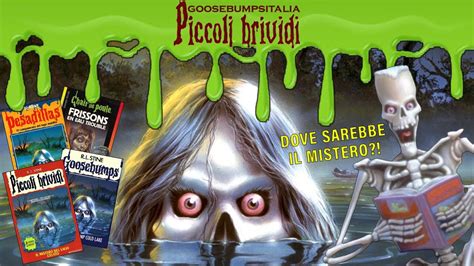 Recensione Piccoli Brividi N Il Mistero Del Lago Gelato Il Mio