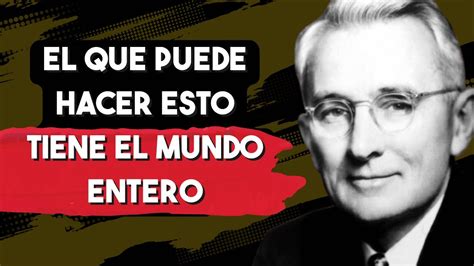 Como Ganar Amigos E Influir En Las Personas Frases De Dale Carnegie Que