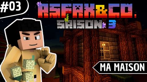 PREMIÈRE MAISON ASFAX CO SURVIE Minecraft MODDÉ 1 18 03 YouTube