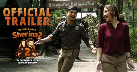 Hypeabis Lucu Sekaligus Haru Sherina Sadam Reuni Dalam Trailer