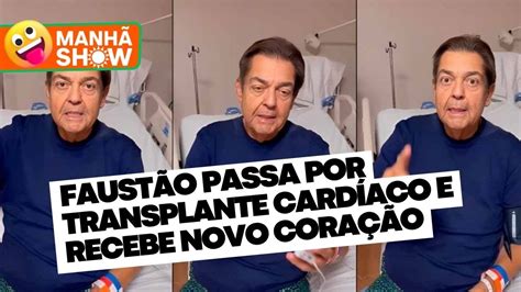 Faustão passa por transplante cardíaco e recebe novo coração Mundo