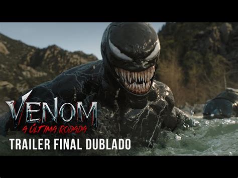 A Última Rodada filme da franquia de Venom ganha trailer final