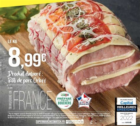 Promo Rôti De Porc Orloff chez Match iCatalogue fr