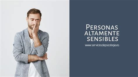 Personas Altamente Sensibles Servicios de Psicología