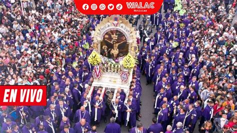 Recorrido del Señor de los Milagros 2023 EN VIVO HOY 18 de octubre