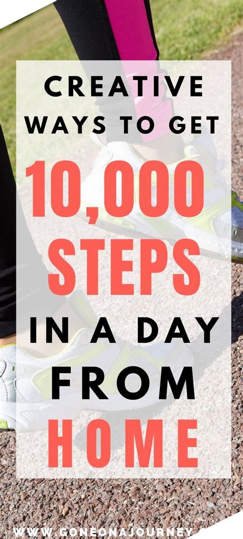 How To Walk 10000 Steps In A Day Without Leaving Home Gone On A
