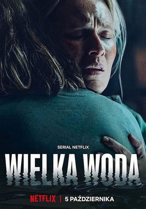 Wielka Woda Streaming Serialu Online