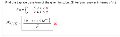 solved find the laplace transform of the given function