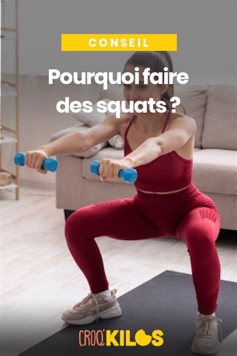 Pourquoi Faire Des Squats Exercices Squat Exercices Pour Maigrir