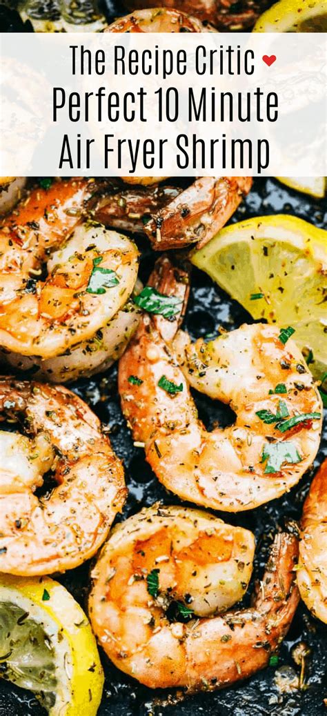 Easy Air Fryer Shrimp The Recipe Critic