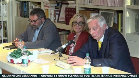 GLI ANNI CHE VERRANNO I GIOVANI E I NUOVI SCENARI DI POLITICA INTERNA
