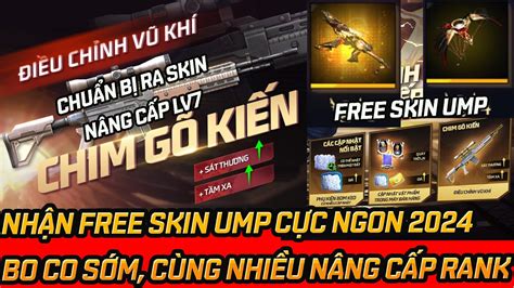 Hướng dẫn Free Skin UMP Mùa Rank 2024 Bất Ngờ Tăng Sức Mạnh Chim gõ