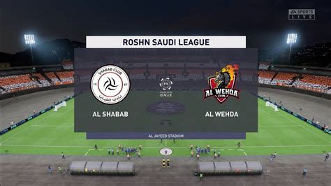 Fifa Al Shabab Vs Al Wehda Roshn Saudi League Gameplay Youtube
