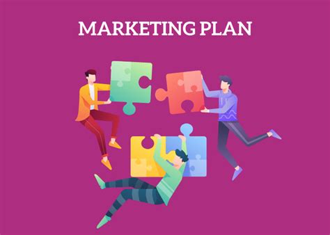 Lập Kế Hoạch Marketing Cho Sản Phẩm 7 Bước Hiệu Quả