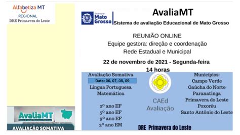 Alfabetiza MT e Avalia MT Sistema de Avaliação Nacional de Mato Grosso