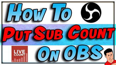 How To Add Live Subscriber Count To Obs Stream Cropped Youtube