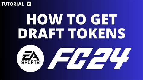 How To Get Draft Tokens In Ea FC 24 YouTube