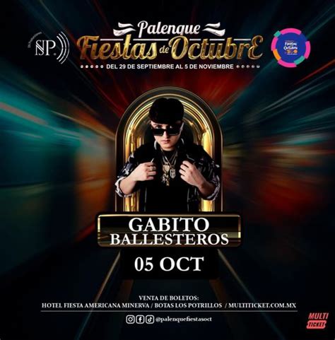 Precio De Boletos Gabito Ballesteros Palenque Fiestas De Octubre 2023