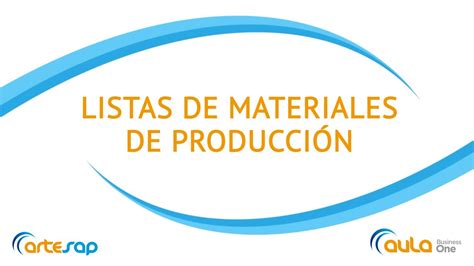 Cómo crear las listas de materiales de producción en SAP Business One