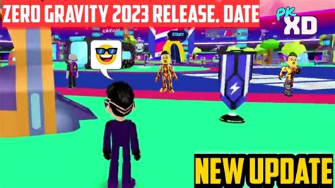 Pk Xd New Update Zero Gravity Release Date Pk Xd New Update