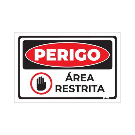 Placa De Sinaliza O Perigo Rea Restrita Pvc X Cm Shopee Brasil