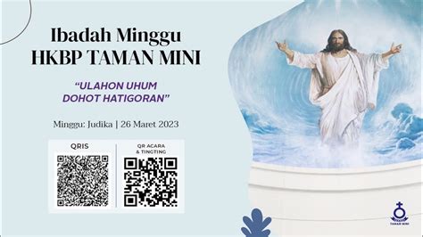 Ibadah HKBP Taman Mini Minggu 19 Maret 2023 YouTube