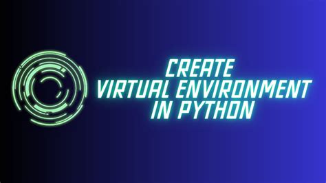 how to install virtual environment in python venv youtube