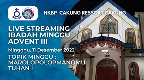 Ibadah Minggu Siang Minggu Advent Iii Desember Youtube
