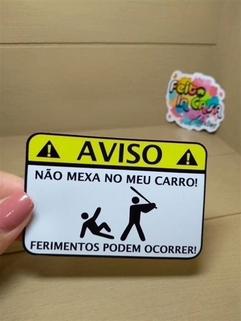 Adesivo Aviso Não mexa no meu carro