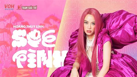 Những lần See Tình của Hoàng Thùy Linh khiến cả thế giới mê mẩn