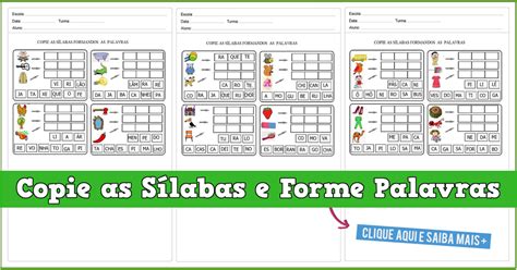 Copie as Sílabas e forme palavras Atividades de Alfabetização Imprimir