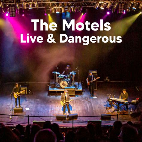 Live And Dangerous Live Remastered Album By The Motels Spotify