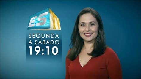 Rede Globo Tvgazetaes Daniela Abreu Estreia Institucional Do ESTV