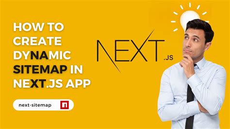 How To Create Dynamic Sitemap In Next Js App Make Your Project SEO