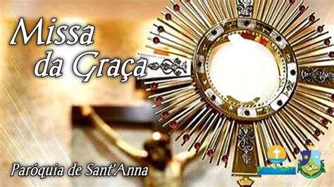 5ª Feira 5º Dia Na Oitava De Natal Missa Da Graça YouTube