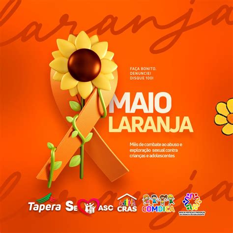 Tapera engajada no Maio Laranja mês de combate ao abuso e exploração