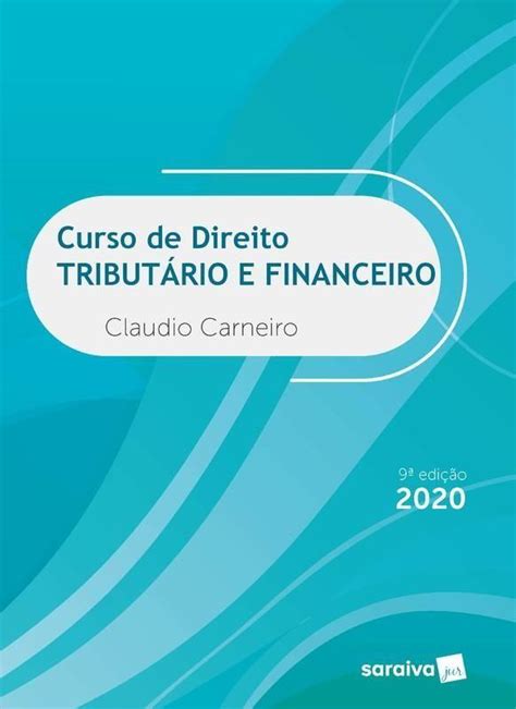 Curso de Direito Tributário e Financeiro