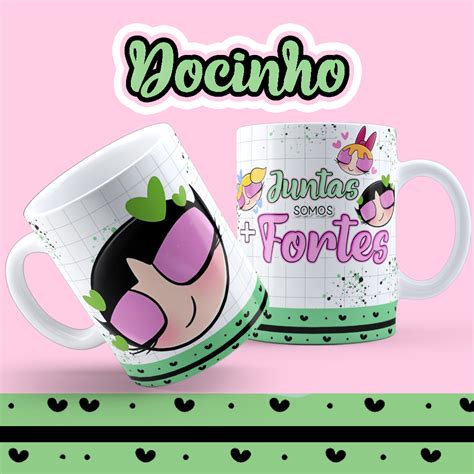 Caneca Meninas Super Poderosas Docinho Florzinha Lindinha E