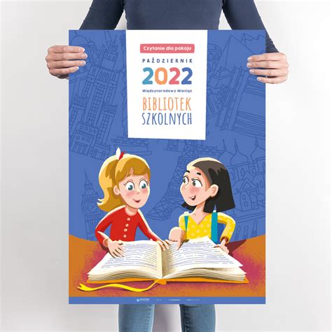 Międzynarodowy Miesiąc Bibliotek Szkolnych 2022 Czytanie dla pokoju