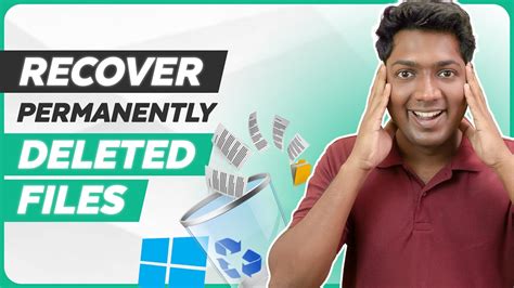 How To Recover Permanently Deleted Files From Windows Pc For Free