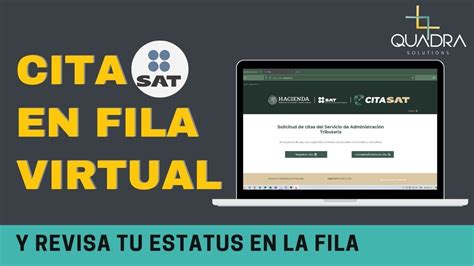 CÓMO AGENDAR CITA SAT FILA VIRTUAL Y Consulta cómo vas en la fila