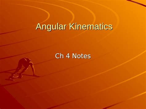 ppt angular kinematics ch 4 notes angular variables angular variables 1 Θ rad ͦ of