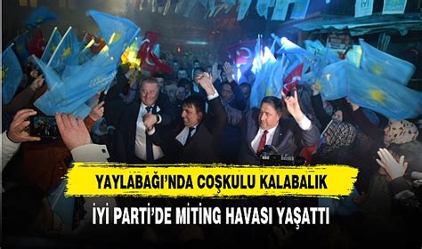 İYİ Parti de Coşkulu Kalabalık Miting Havası Yaşattı SİYASET Afyon
