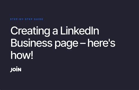 How To Create A LinkedIn Business Page That Attracts Great Talent JOIN