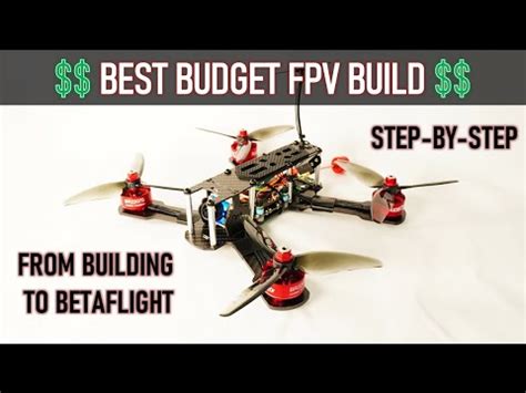 Build A Freestyle FPV Drone For Less Than 200 YouTube