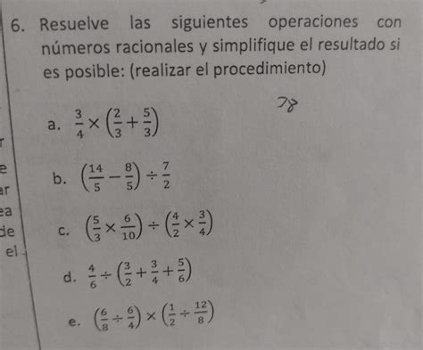 Resuelve las siguientes operaciones con números racionales y