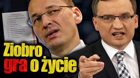 Ziobro gra o życie Atakuje Morawieckiego bo boi się o miejsca na